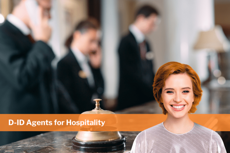 How D-ID Agents is Shaping the Future of Hospitality